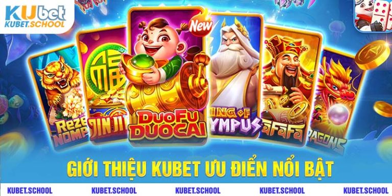 Giới Thiệu Kubet - Thương Hiệu Giải Trí Đẳng Cấp Nhất Châu Á